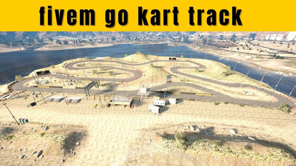 FiveM Go Kart Track - FiveM Mlo and Mod Store