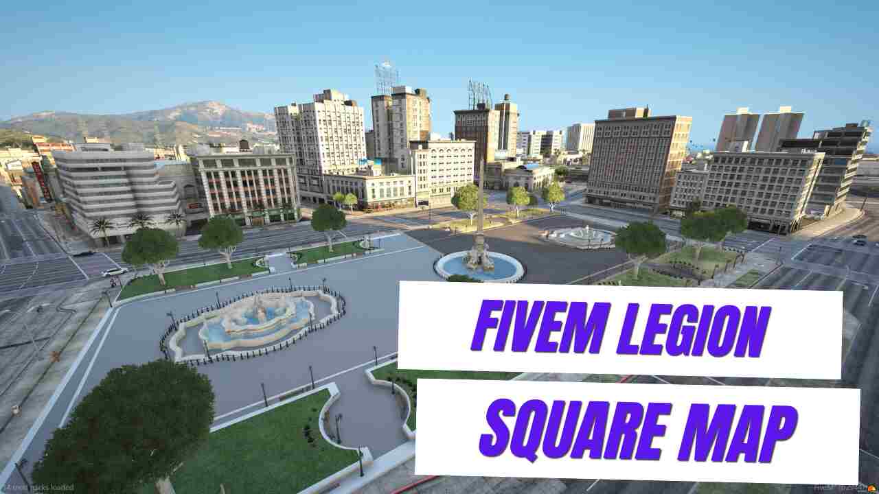 FiveM Legion Square Map - Best FiveM Mlos