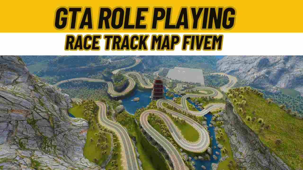 GTA Role Playing Race Track Map FiveM | FiveM Mlo