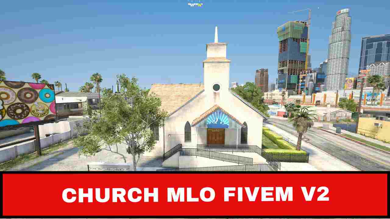 [YMaps] Church Mlo FiveM V2 | Upgrade your FiveM server Now