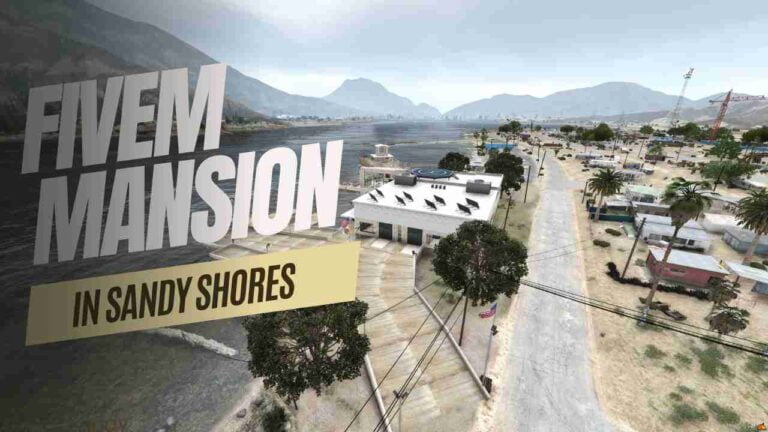 [MLO] FiveM Mansion In Sandy Shores | Premium FiveM Maps