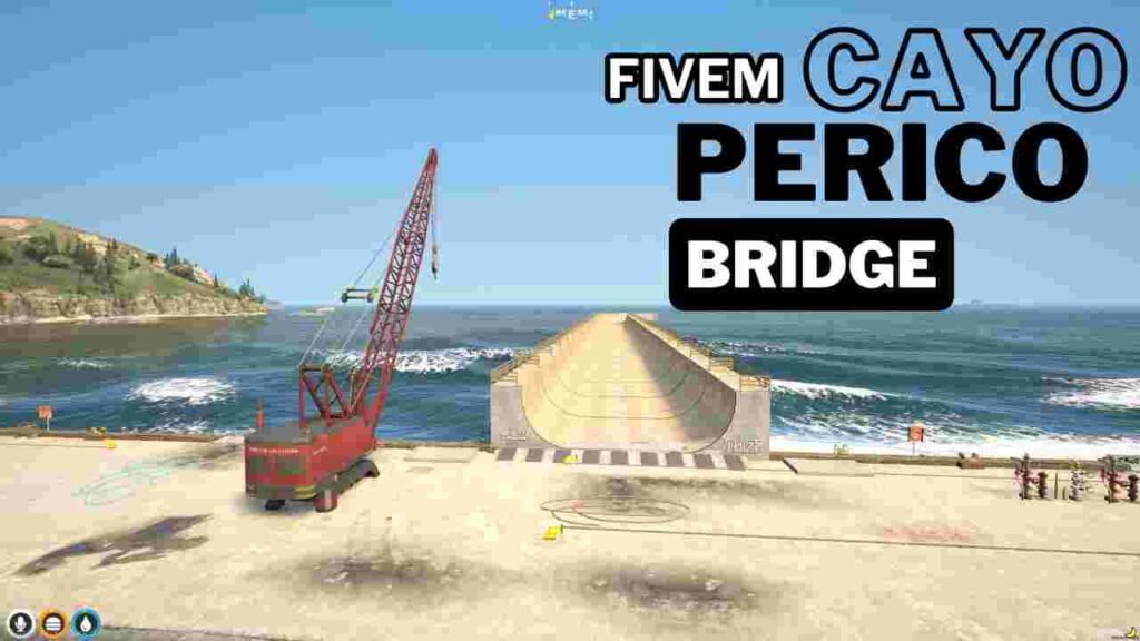 FiveM Cayo Perico Bridge - Discover Premium FiveM Mlos