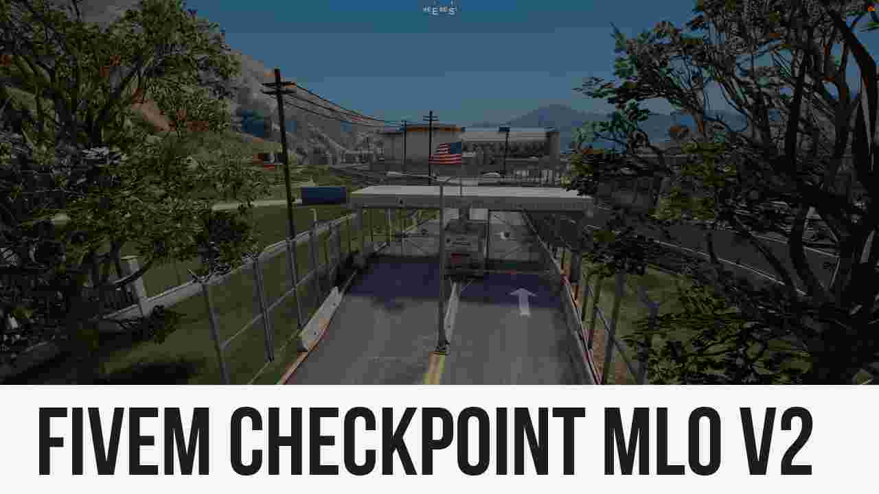 Top FiveM Maps - FiveM Checkpoint Mlo V2