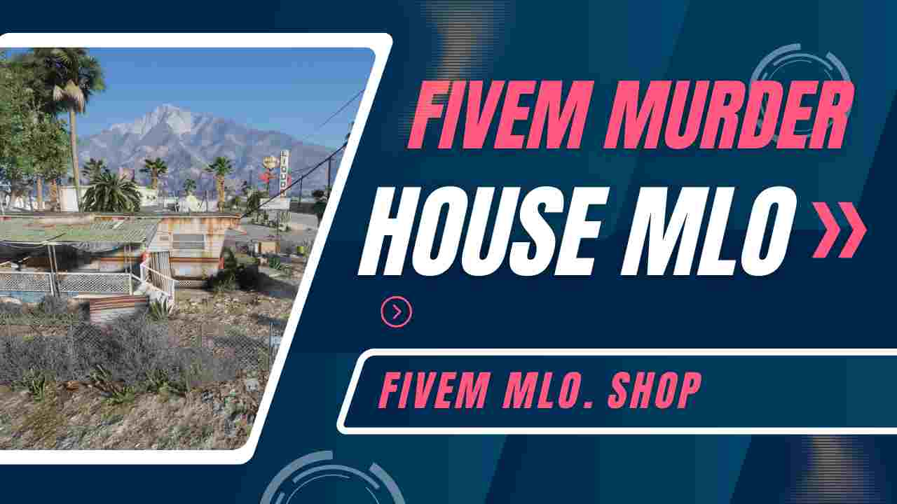 FiveM Murder House Mlo – Unique Interior & FiveM Map