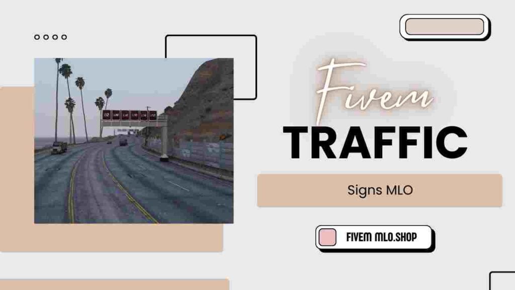 FiveM Traffic Signs Mlo | FiveM Mlo - Pacific bluff